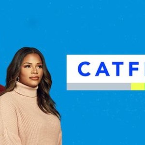 Catfish: The TV Show - Rotten Tomatoes