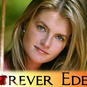 Forever Eden: Season 1, Episode 1 - Rotten Tomatoes