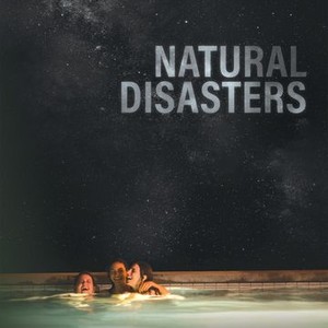 Natural Disasters - Rotten Tomatoes