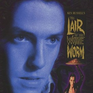 The Lair of the White Worm - Rotten Tomatoes