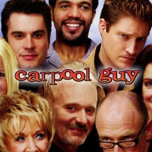 Carpool Guy - Rotten Tomatoes