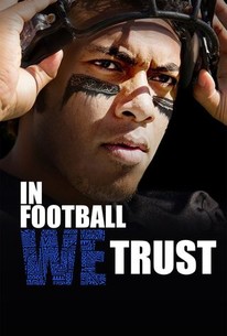 In Football We Trust (2015) | Rotten Tomatoes
