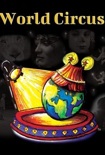 World Circus | Rotten Tomatoes
