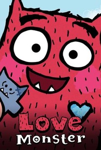 Love Monster: Season 1 | Rotten Tomatoes