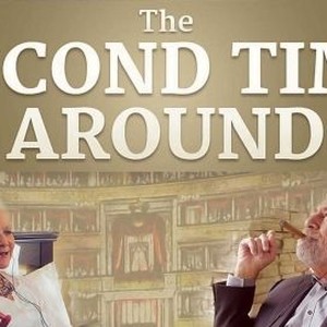 The Second Time Around - Rotten Tomatoes