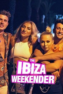 The Ibiza Weekender: Season 5 | Rotten Tomatoes