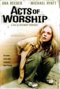 Acts of Worship | Rotten Tomatoes