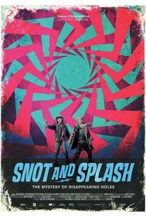 Snot and Splash | Rotten Tomatoes