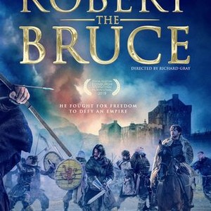 Robert the Bruce - Rotten Tomatoes