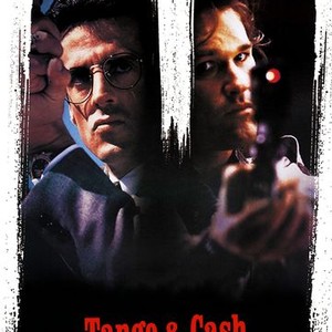 Tango & Cash (1989) - Rotten Tomatoes