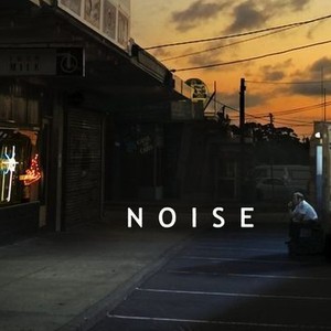 Noise - Rotten Tomatoes