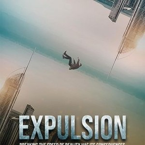 Expulsion - Rotten Tomatoes