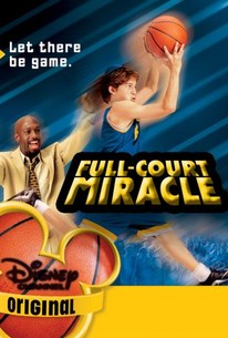 Full-Court Miracle (2003) - Rotten Tomatoes