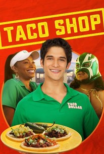 Taco Shop (2018) - Rotten Tomatoes