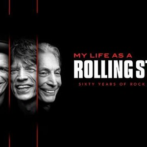 My Life as a Rolling Stone - Rotten Tomatoes