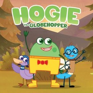 Hogie the Globehopper: Season 1, Episode 34 - Rotten Tomatoes