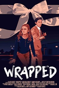 Wrapped | Rotten Tomatoes