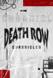 The Death Row Chronicles: Season 1 | Rotten Tomatoes