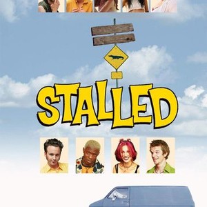 Stalled - Rotten Tomatoes