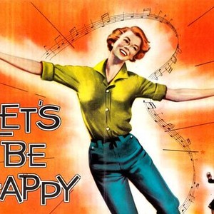 Let's Be Happy - Rotten Tomatoes