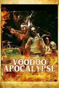 Voodoo Apocalypse | Rotten Tomatoes