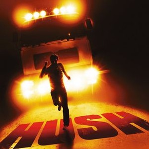 Hush - Rotten Tomatoes