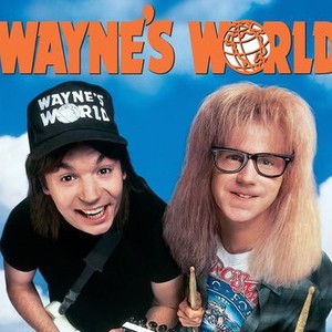 Wayne's World - Rotten Tomatoes