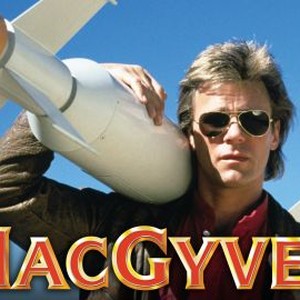 MacGyver - Rotten Tomatoes