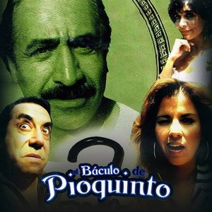 Báculo de Pioquinto - Rotten Tomatoes