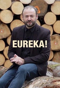 Eureka! (2003) | Rotten Tomatoes