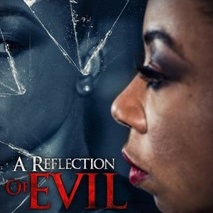A Reflection of Evil - Rotten Tomatoes