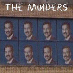The Minders - Rotten Tomatoes