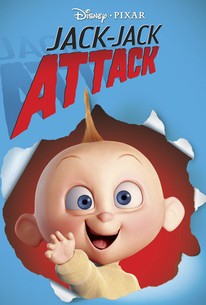 Jack-Jack Attack (2005) - Rotten Tomatoes