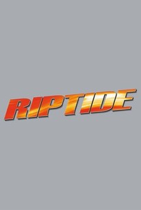 Riptide: Season 1 | Rotten Tomatoes