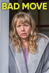 Bad Move | Rotten Tomatoes