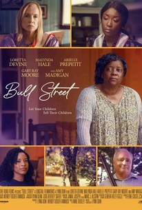 Bull Street | Rotten Tomatoes