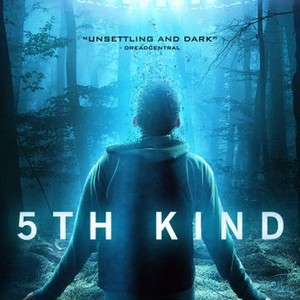 The 5th Kind - Rotten Tomatoes
