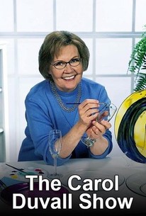 The Carol Duvall Show | Rotten Tomatoes