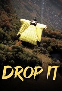 Drop it! | Rotten Tomatoes