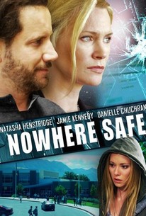 Nowhere Safe - Rotten Tomatoes