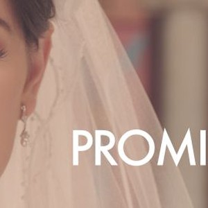 Promised - Rotten Tomatoes