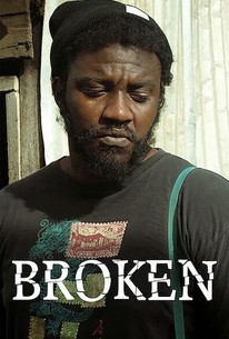 Broken | Rotten Tomatoes