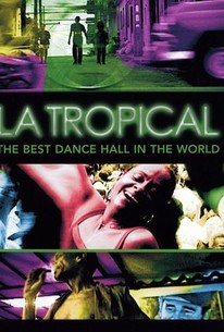La Tropical | Rotten Tomatoes