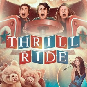 Thrill Ride - Rotten Tomatoes