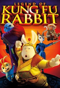 Legend of Kung Fu Rabbit - Rotten Tomatoes