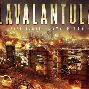 Lavalantula (2015) - Rotten Tomatoes