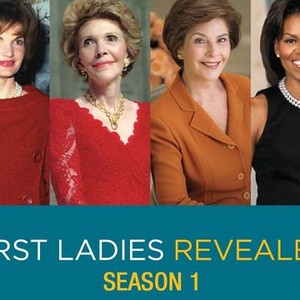 First Ladies Revealed - Rotten Tomatoes