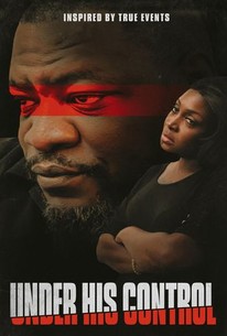 Under His Control - Rotten Tomatoes
