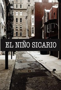 El Niño Sicario | Rotten Tomatoes