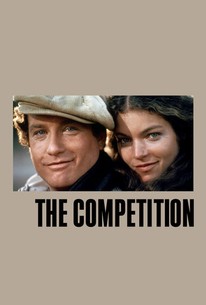 The Competition (1980) - Rotten Tomatoes